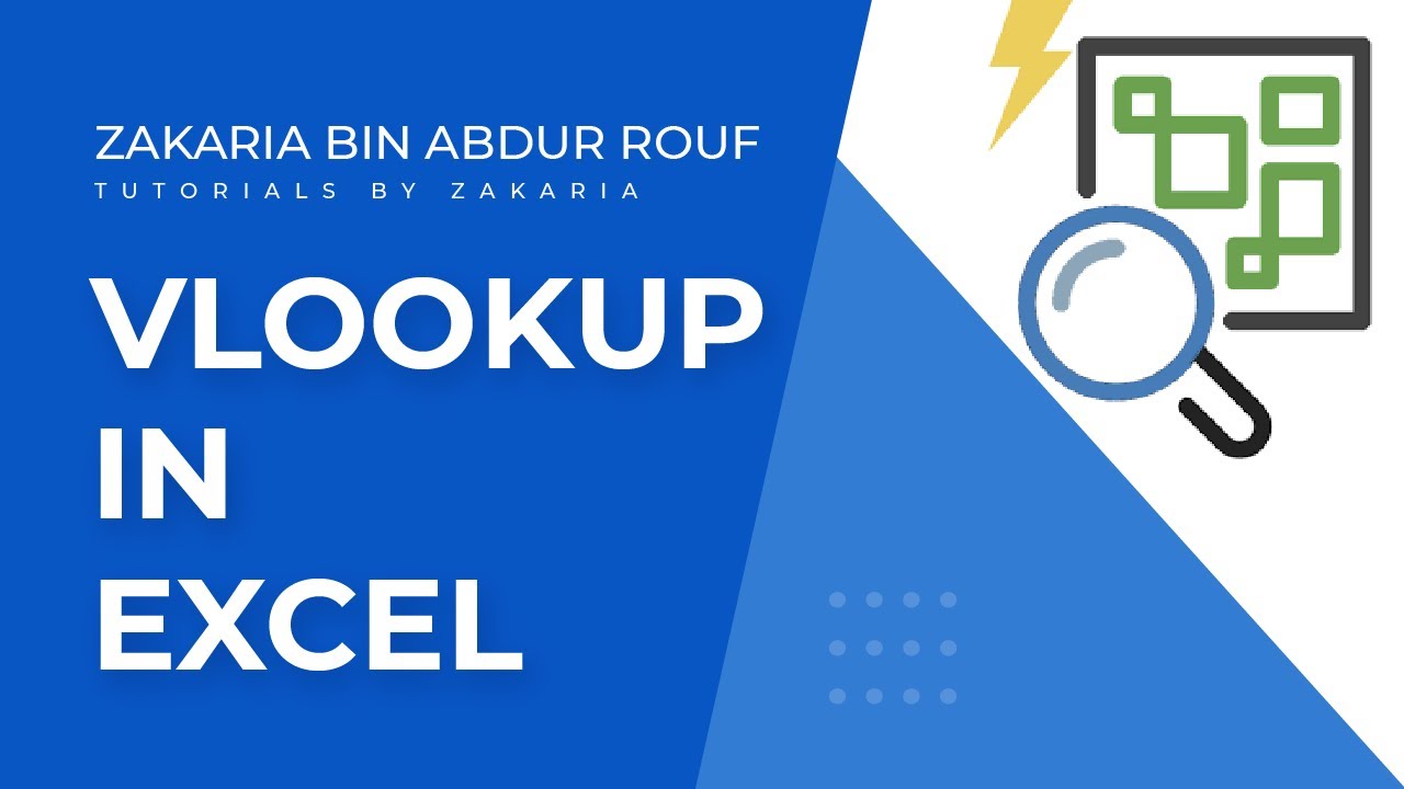 VLOOKUP in Excel by Zakaria Bin Abdur Rouf - YouTube