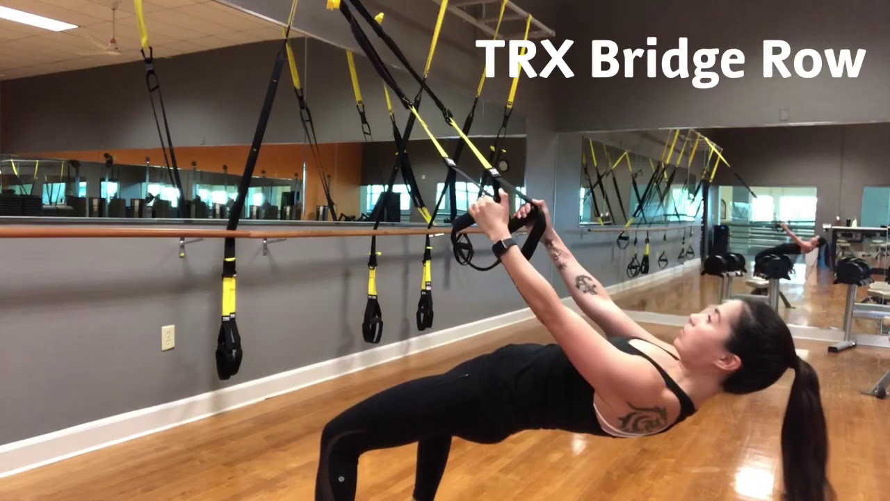 TRX | Bridge Row - YouTube