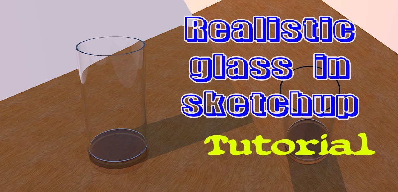 How To Create Realistic Glass In Sketchup YouTube how-to-create-realistic-glass-in-sketchup-youtube