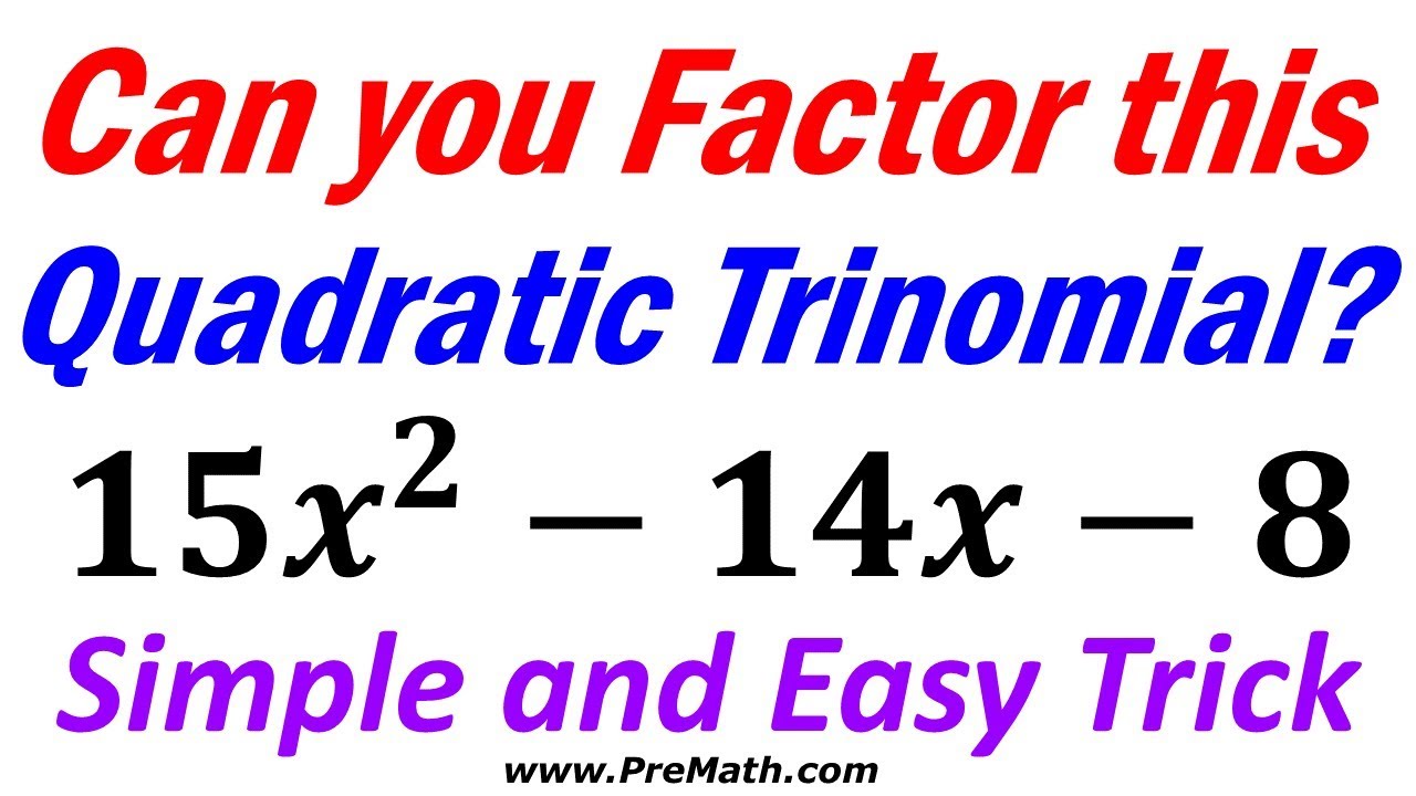 Can you Find the Factors of this Quadratic Trinomial? - Simple and Easy ...