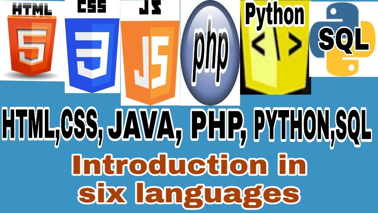 Introduction In Six Language Html Css Javascript Php Python Sql Youtube 3218