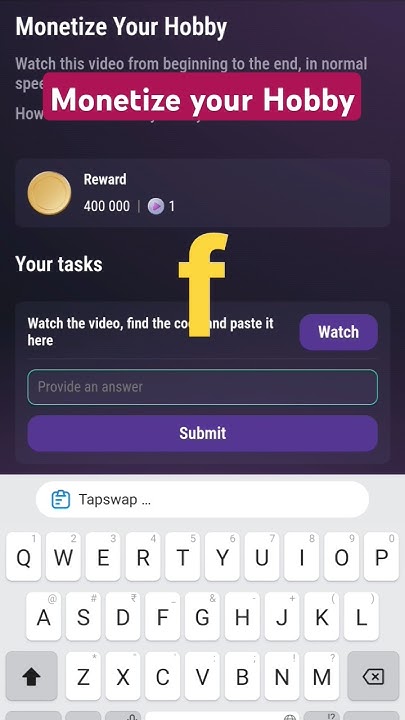 Monetize your Hobby code ! How To Monetize Any HobbyO Or passion tapSwap code today - YouTube