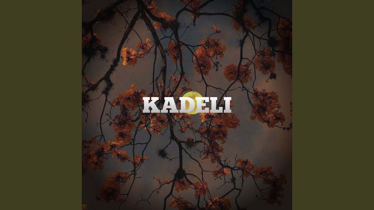 KADELI - YouTube