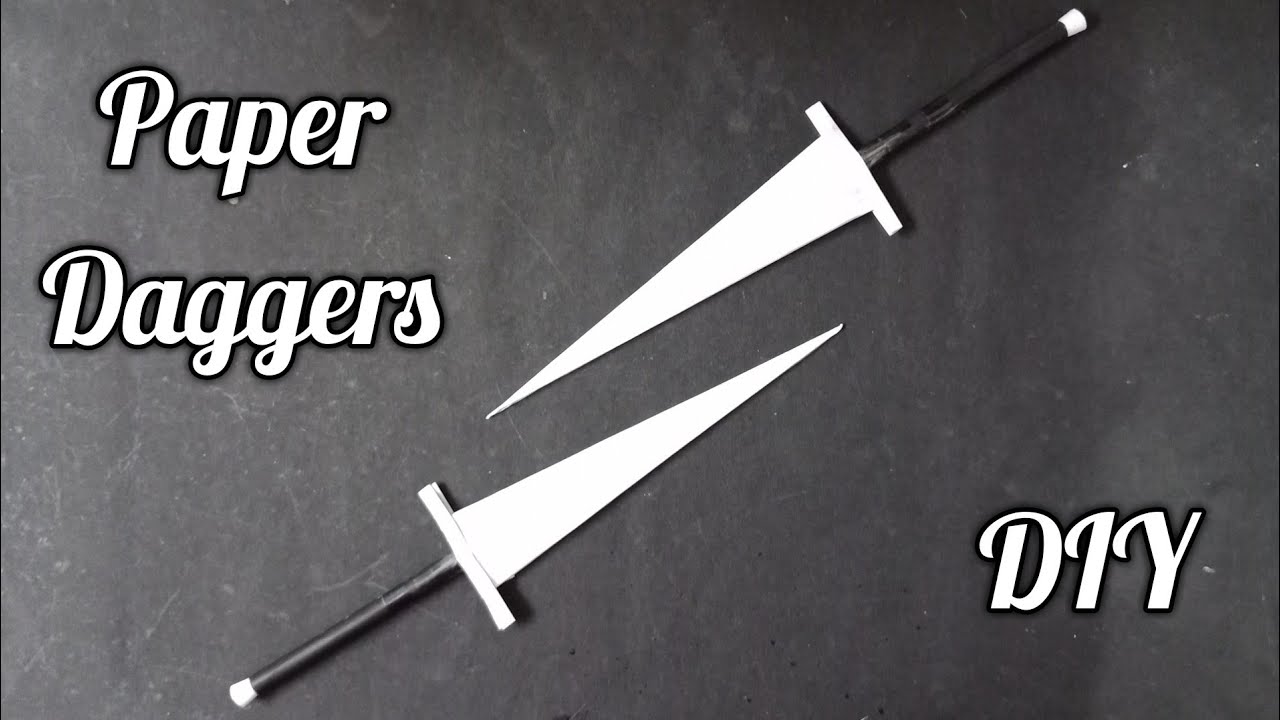 Paper Daggers | Paper Knife v.3 | DIY - YouTube