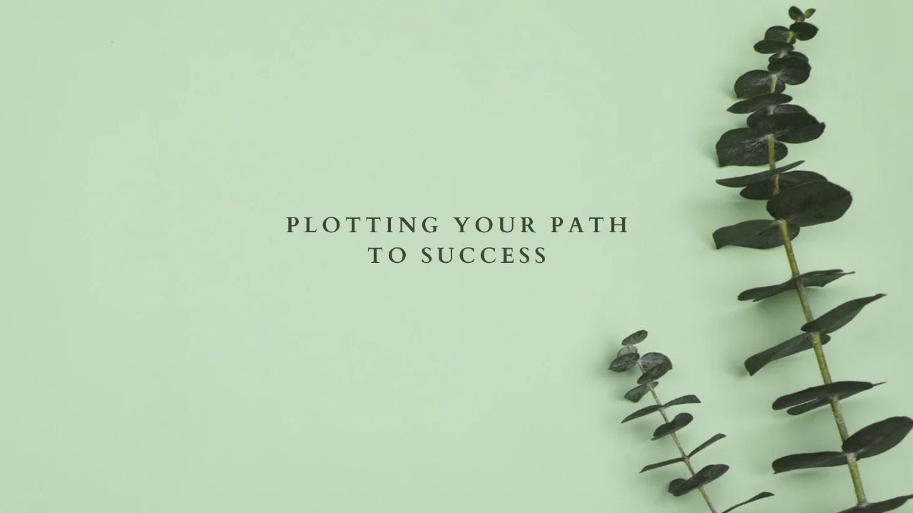Plotting your path to success | Group - C - YouTube