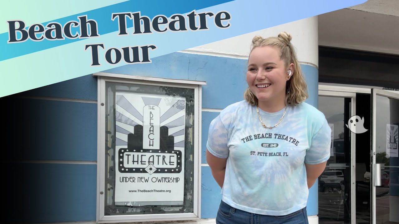 TOUR OF THE BEACH THEATRE - YouTube
