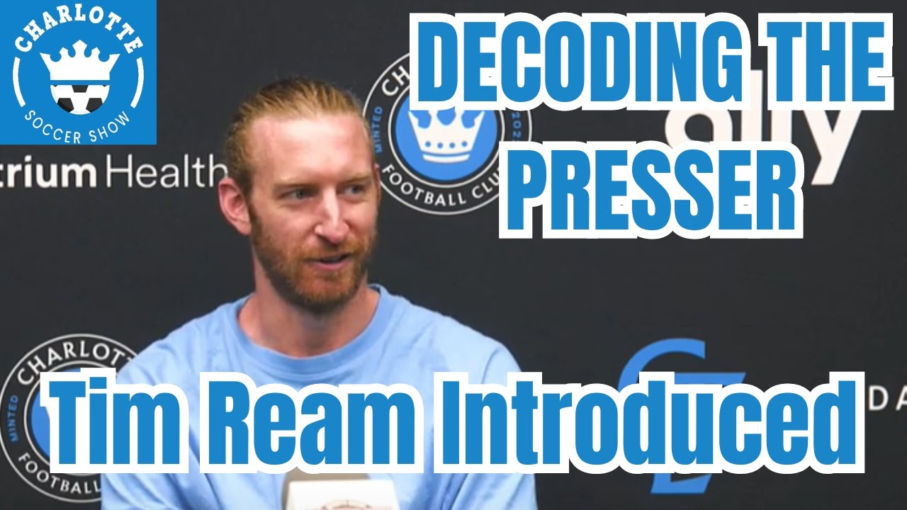 Tim Ream Introduced at Charlotte FC | Decoding the Presser - YouTube