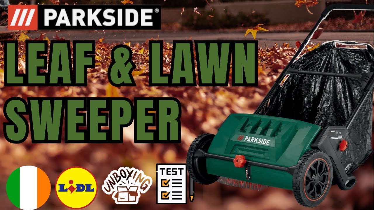 LEAF & LAWN SWEEPER Parkside PKM 103 A1 IRELAND IRISH LIDL - YouTube