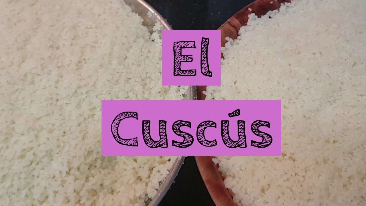 Receta básica de como preparar el Cuscús con todos sus detalles y ...