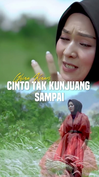 Ghinta Kinari - Cinto Tak Kunjuang Sampai - YouTube