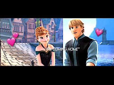 Anna & Kristoff “ i’m coming home” - YouTube
