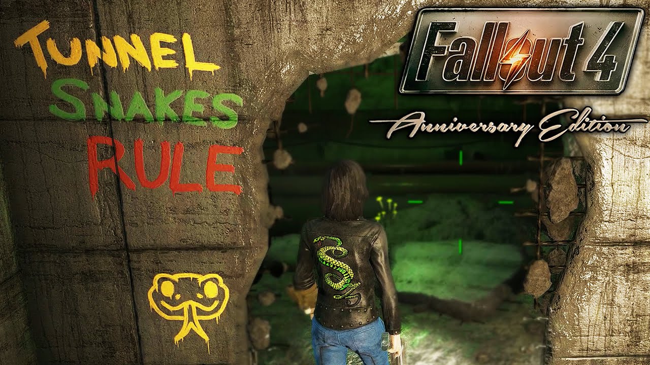 Fallout 4 Anniversary edition Tunnel Snakes Rule! - YouTube