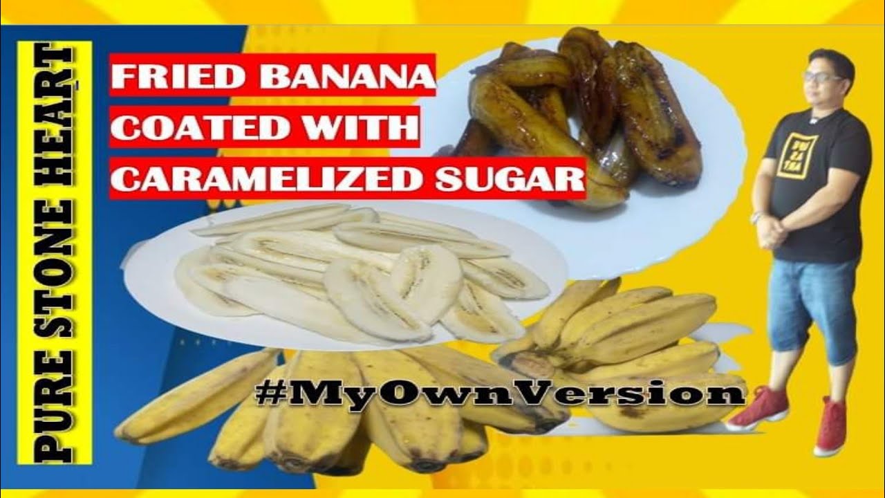 SIMPLE SNACK RECIPE | FRIED BANANA COATED WITH CARAMELIZED SUGAR ...