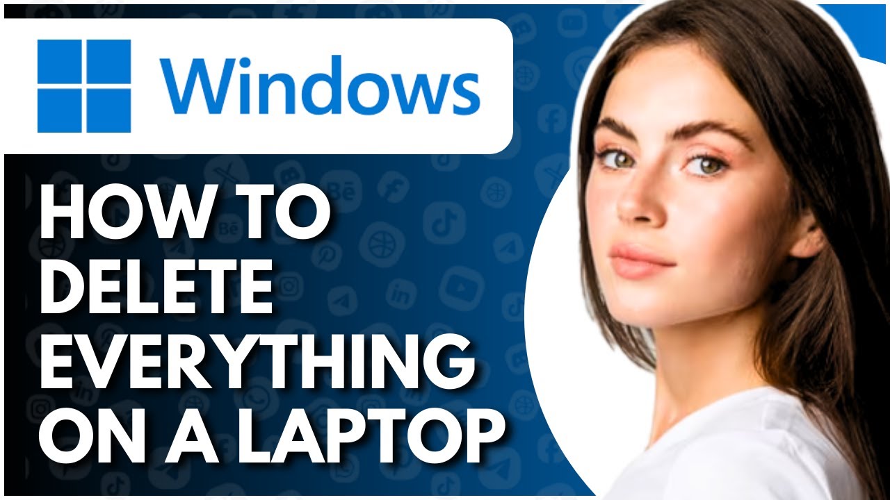 How To Delete Everything On Your Laptop - Full Guide - YouTube