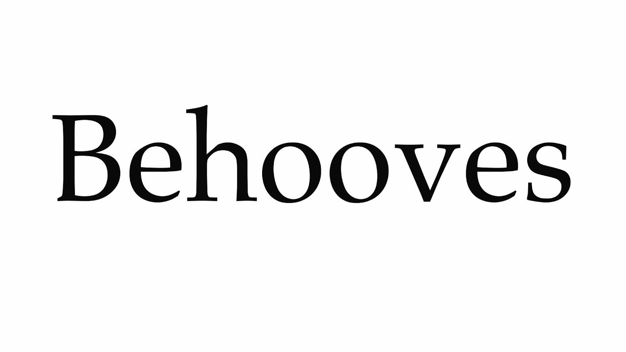 How to Pronounce Behooves - YouTube