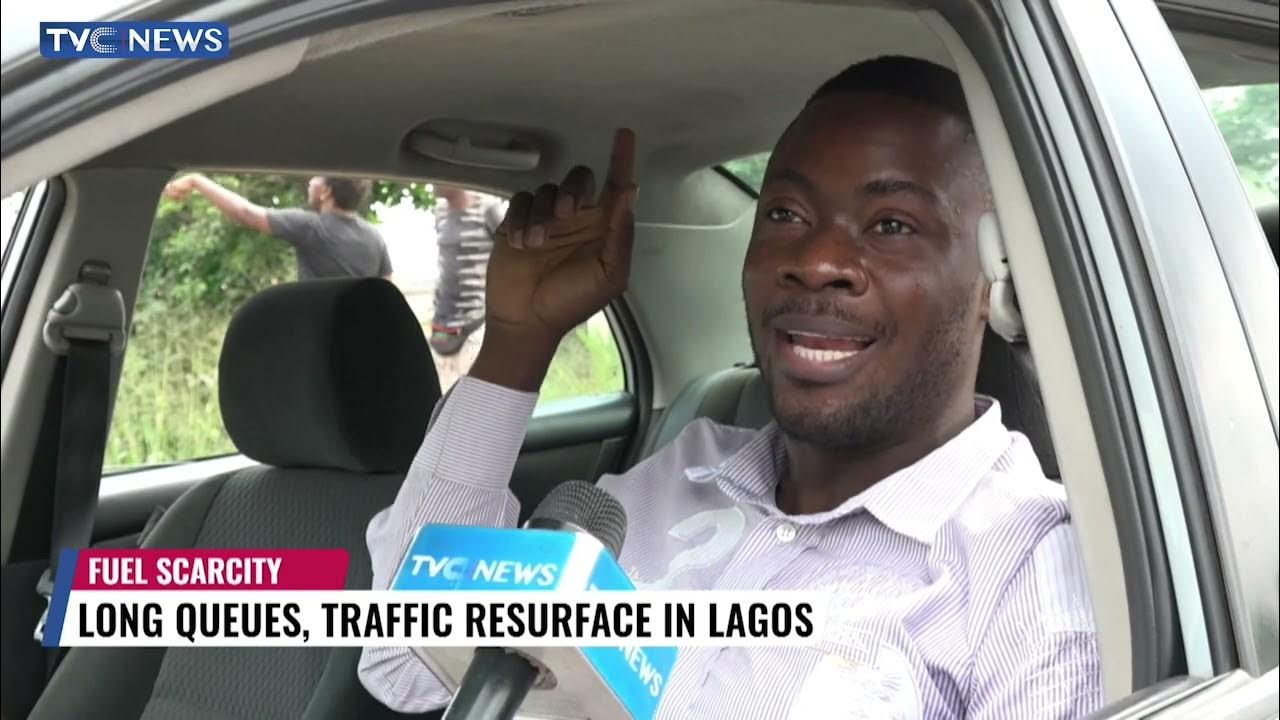 Long Queues, Traffic Resurface In Lagos Over Fuel Scarcity - YouTube