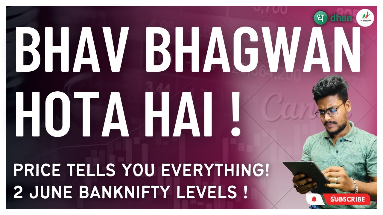 BHAV BHAGWAN CHE || HOW PRICE TELLS YOU EVERYTHING ! NEXT BIG LEVELS FOR BANKNIFTY & NIFTY || 2 ...