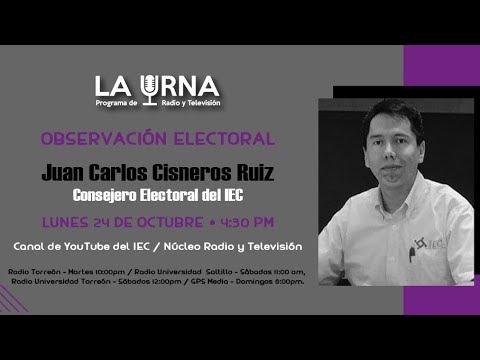 La Urna, programa de Radio y Televisión del IEC. Octubre 24 de 2022 ...