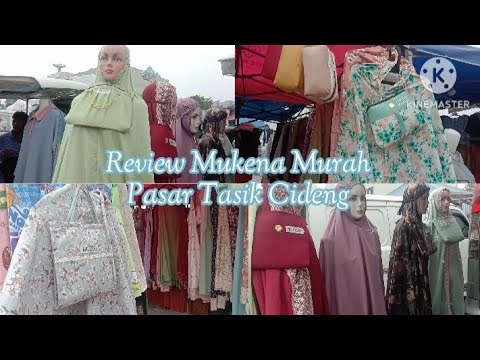 Harga Mulai 65k??? Review Mukena Toko A3 Collection Pasar Tasik Cideng ...