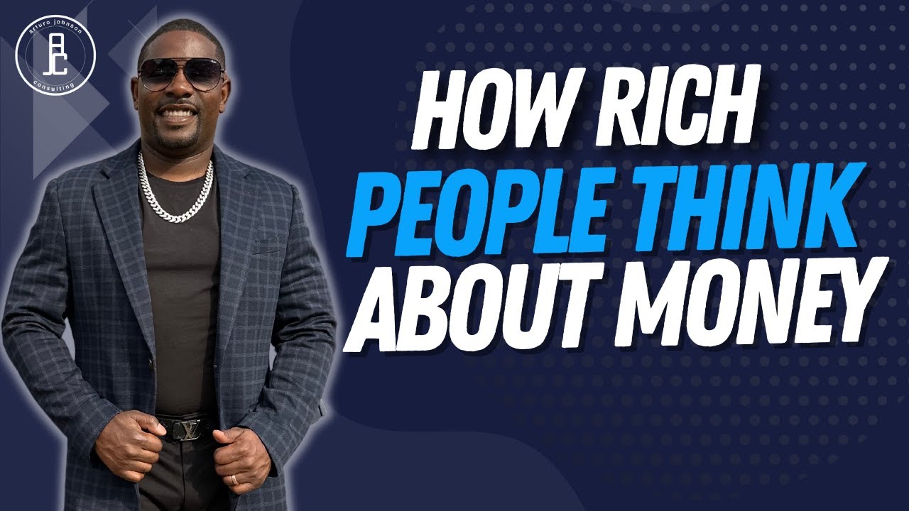 How Rich People Think About Money (Mindset of Money) - YouTube