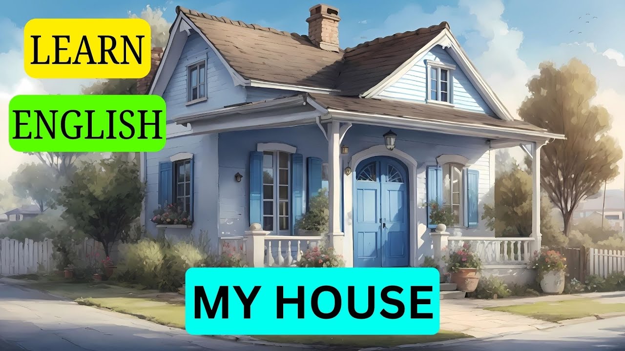 Learn English through Stories (My House) | Daily English Speaking ...