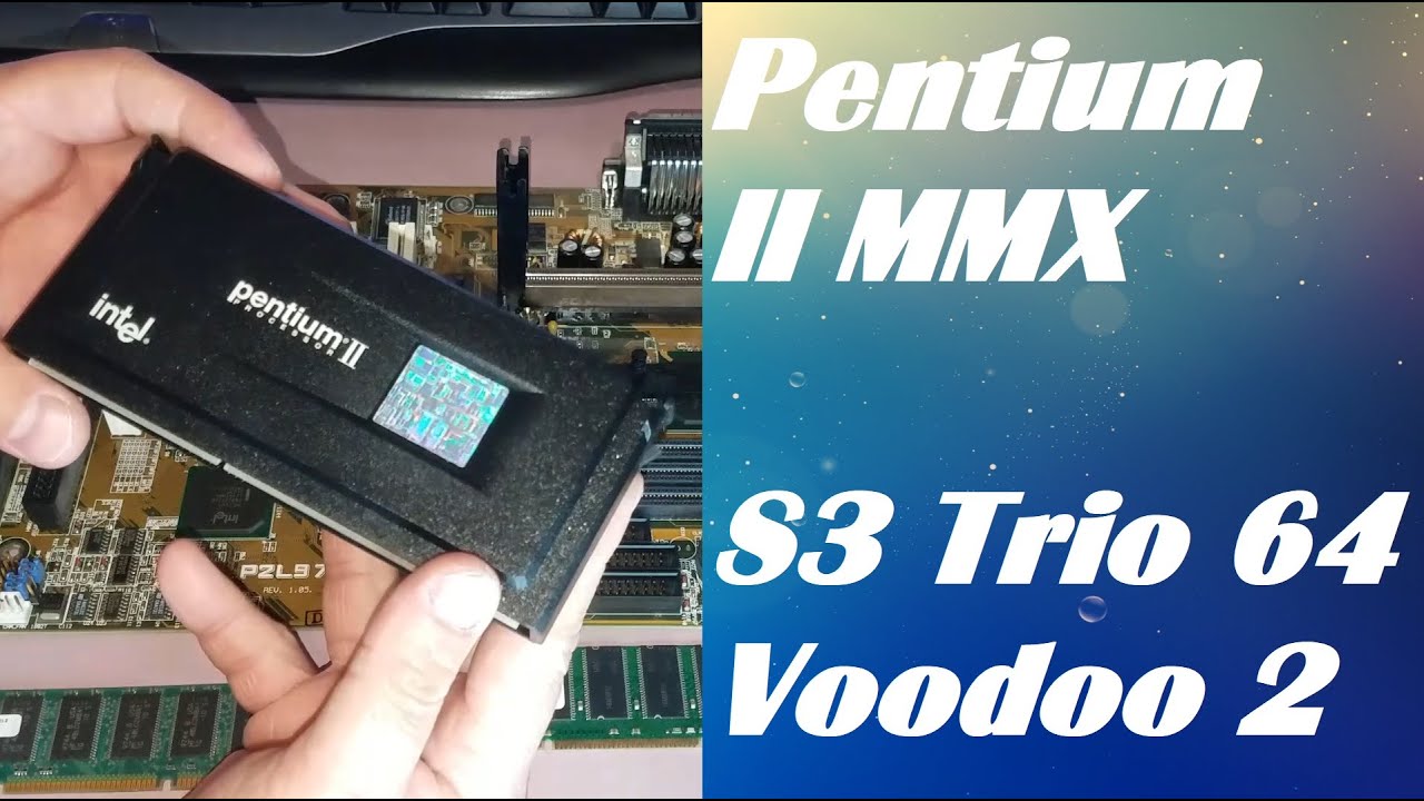 Pentium II 233 Mhz MMX - S3 Trio64, Voodoo 2 3DFX - YouTube