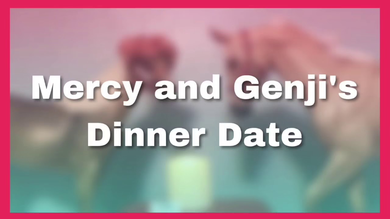 Mercy and Genji’s Dinner Date! - YouTube