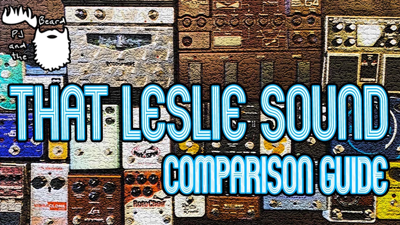 That Leslie Sound Comparison Guide and Episode Index - 28 Leslie ...