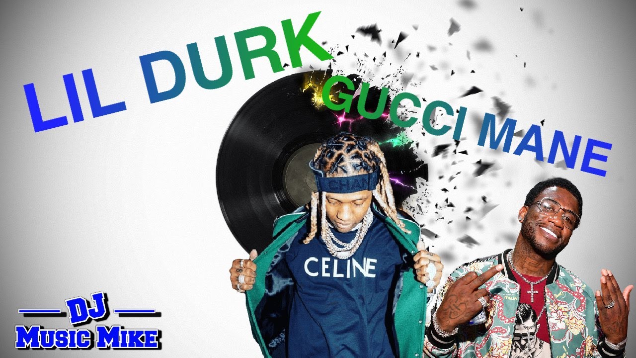 DJ MUSIC MIKE LIL DURK GUCCI MANE JUMP OFF - YouTube