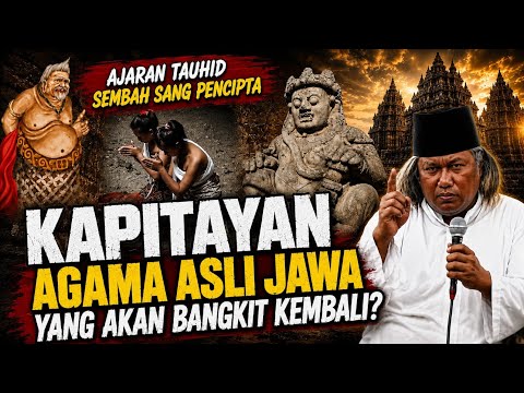 Rahasia besar agama Kapitayan Ajaran Tauhid asli Orang Jawa! Gus muwafiq
