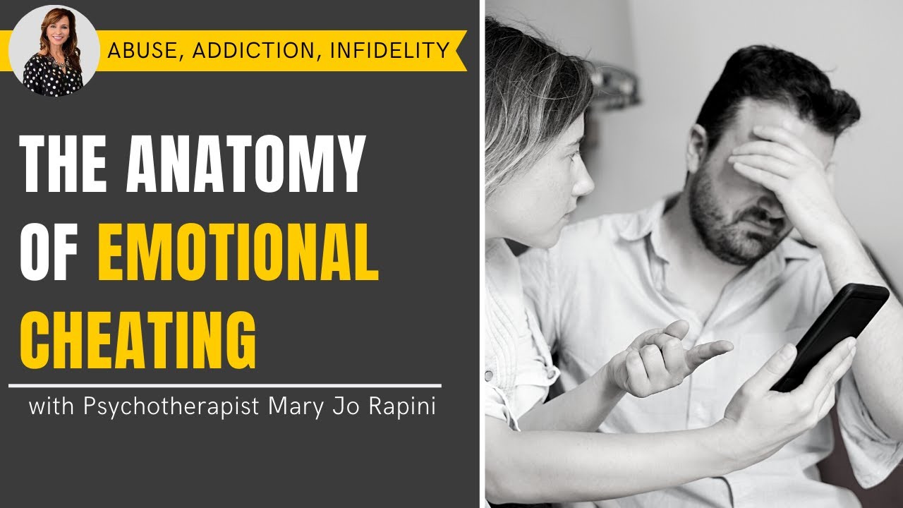 The Anatomy of Emotional Cheating - YouTube