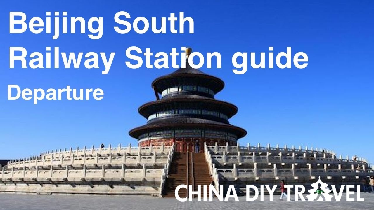 Beijing South Railway Station Guide - departure - YouTube