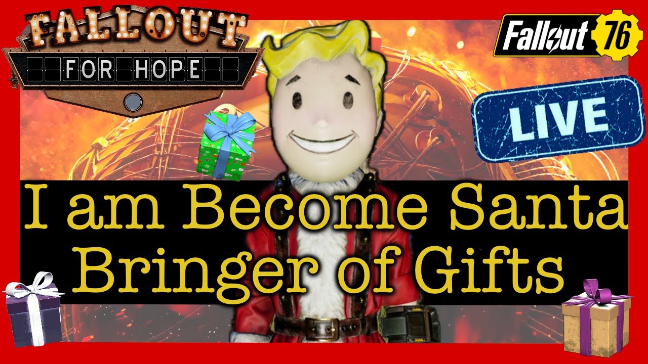 FALLOUT FOR HOPE/Opening Viewer Xmas presents/Hunting Festive Scorched ...