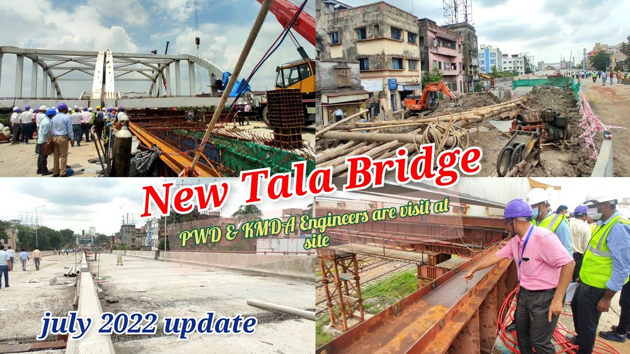New Tala Bridge Construction site visited || July 2022 update ...