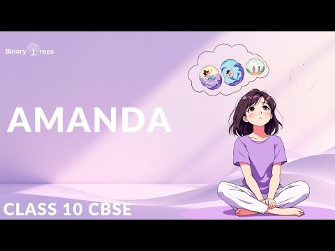 Amanda by Robin Klein (One Shot) | Class 10 English CBSE | Full Poem ...