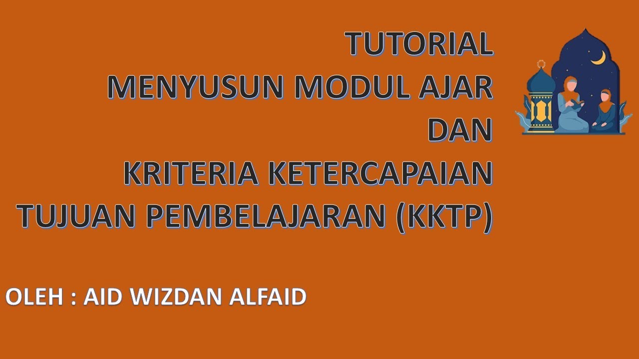 TUTORIAL MODUL AJAR DAN KKTP - YouTube