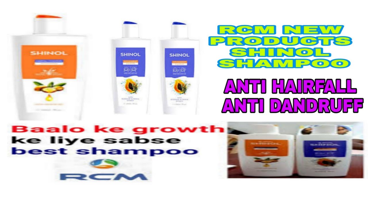 RCM NEW PRODUCTS BENEFITS SHINOL ANTI HAIRFALL SHAMPOO AND SHINOL ANTI ...