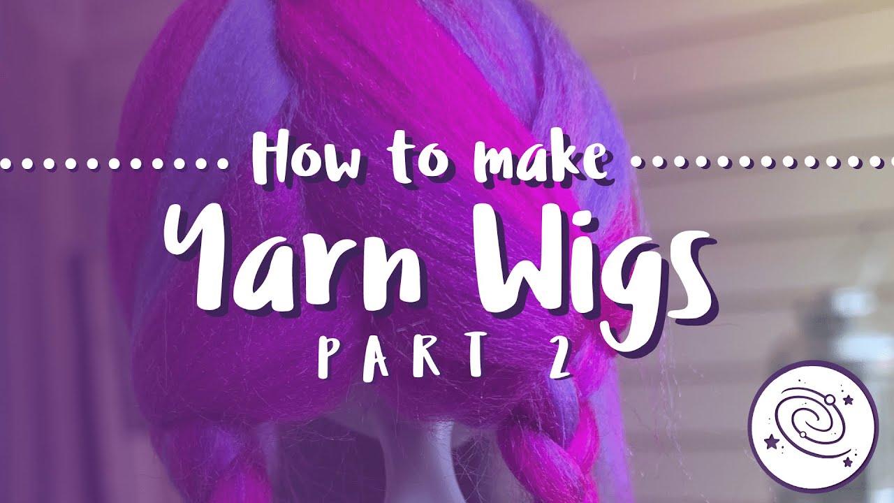 [Tutorial] Yarn Wig for Dolls - Part 2 - YouTube