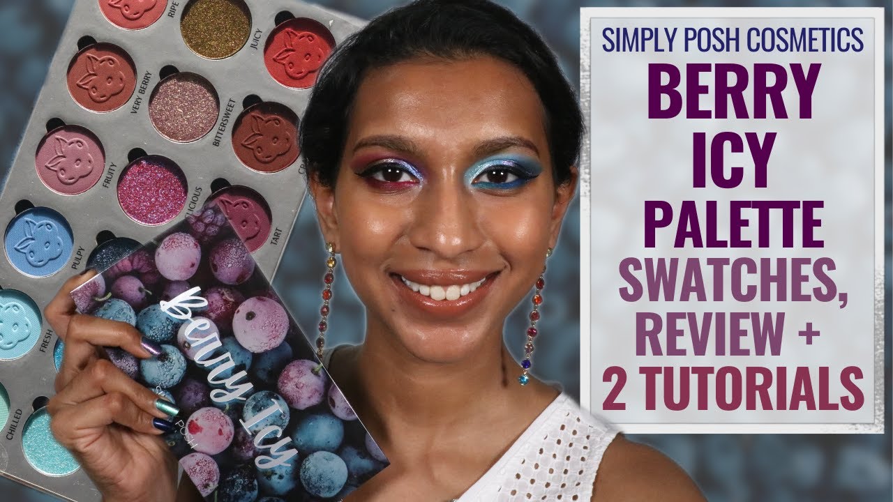 SIMPLY POSH COSMETICS Berry Icy Palette Review, 2 Tutorials | Simply ...