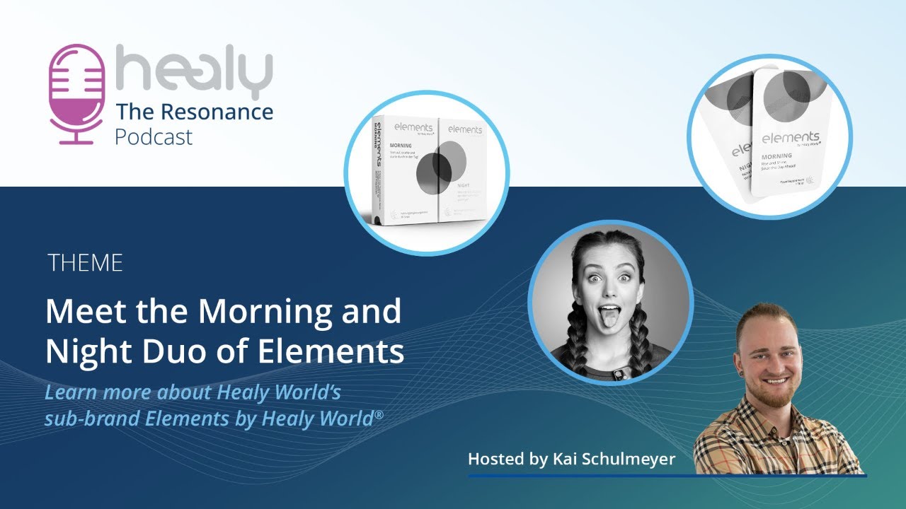 The Resonance Podcast EP. 17: Meet Elements by Healy World with Kai ...