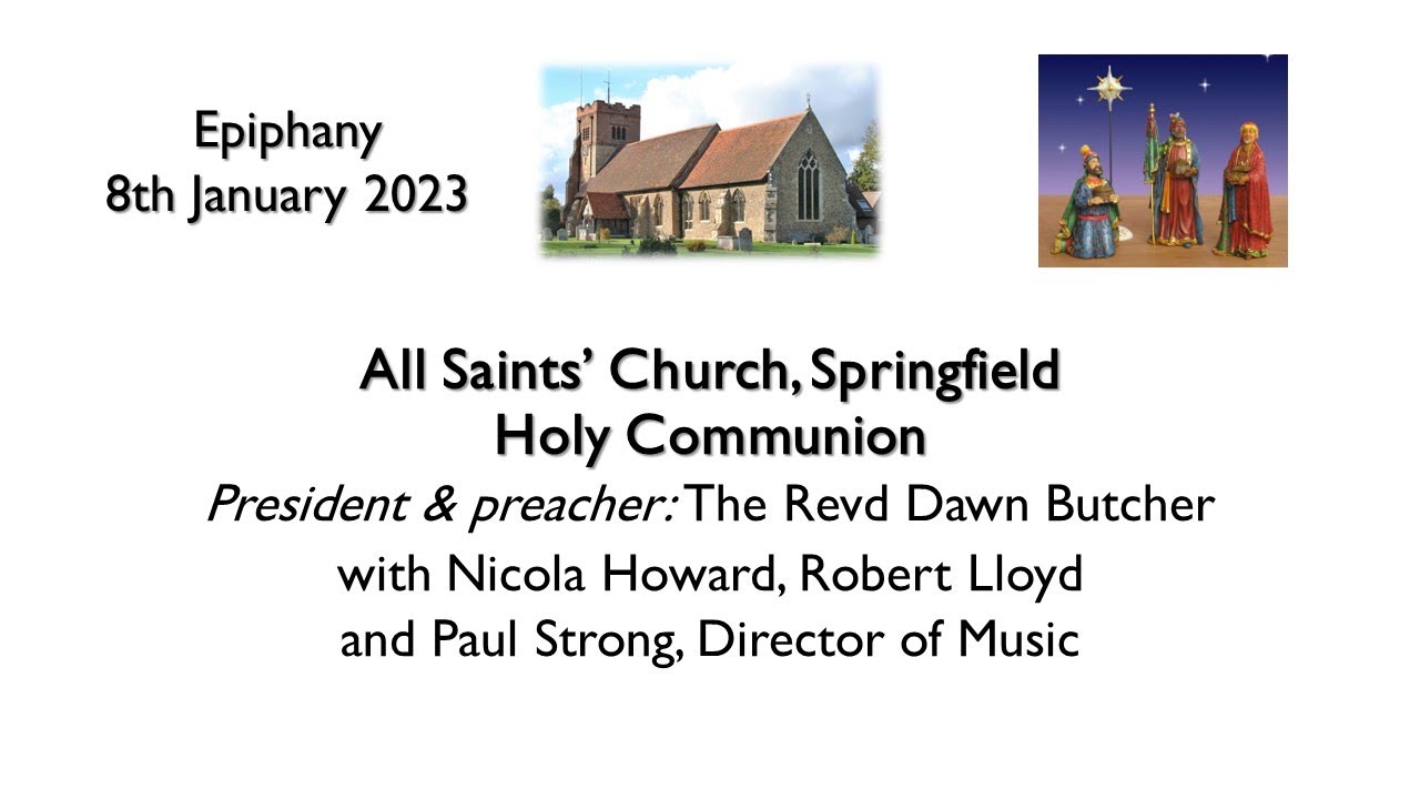 Holy Communion for the Epiphany – 8 January 2023 - YouTube