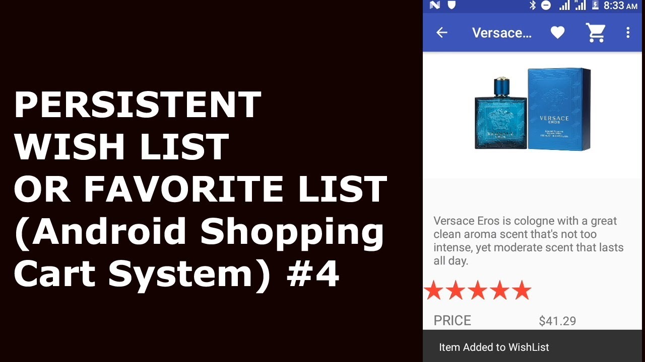 PERSISTENT WISH LIST OR FAVORITE LIST(Android Shopping Cart System) #4 ...