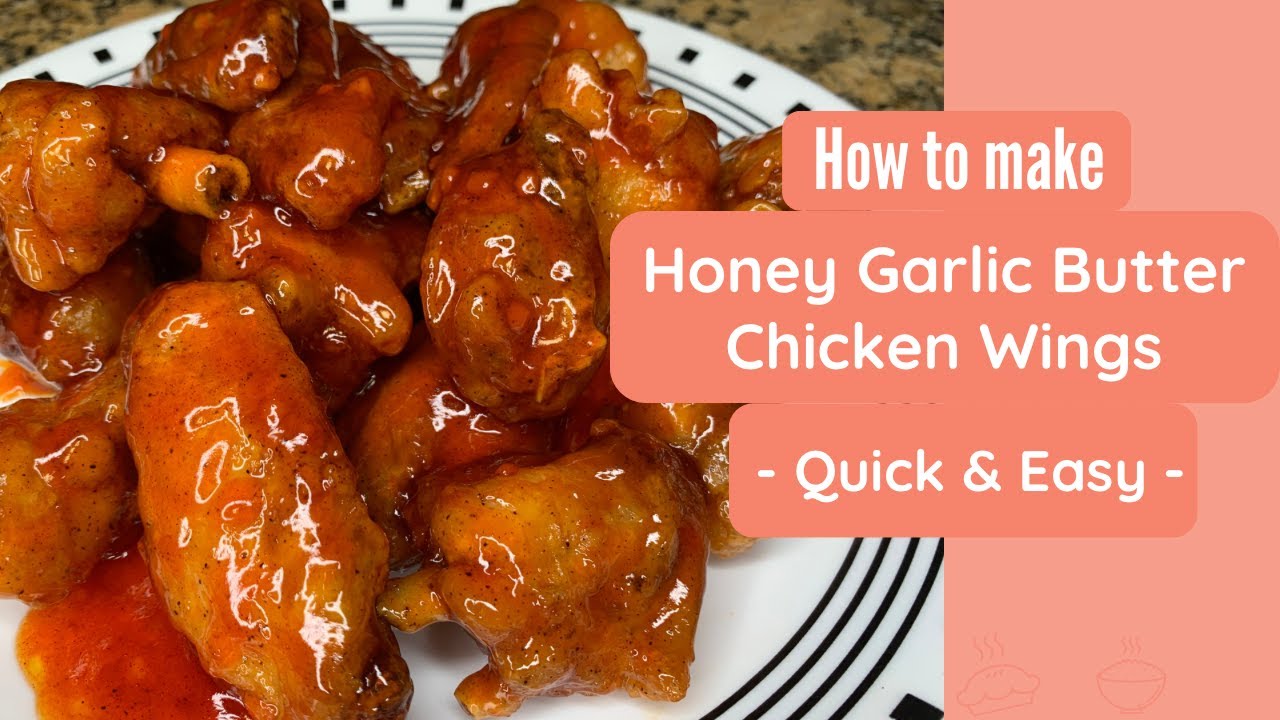 How to make Honey Garlic Butter Chicken Wings (Quick & Easy) | MeetChy Vlogs - YouTube