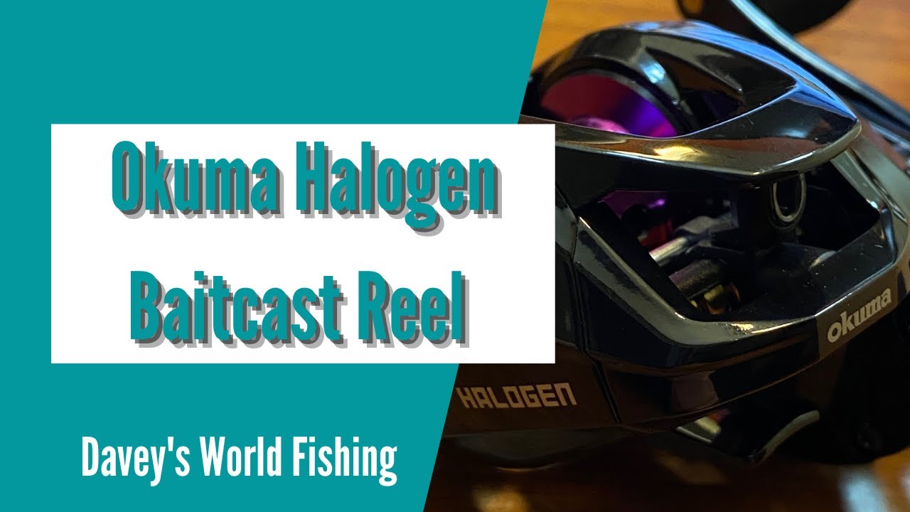 All New Okuma Halogen Baitcast Reel - YouTube
