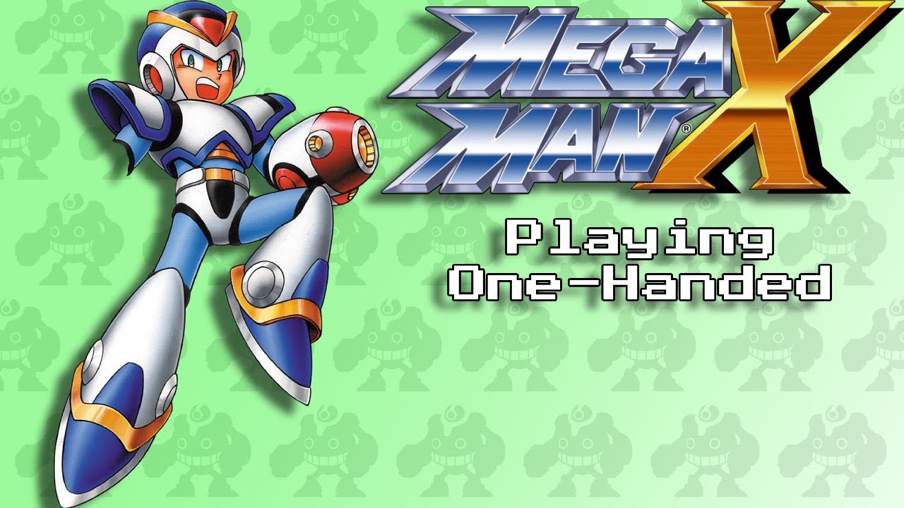 Mega Man X | ONE-HANDED | One Controller - One Hand - YouTube