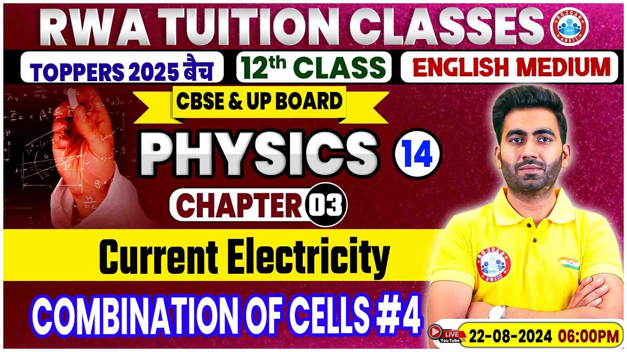 Class 12 Physics Chapter 3 | Current Electricity, Combination Of Cells ...