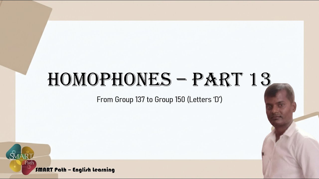 Homophones Part 13 | Group 137 to 150 | English Grammar | SMART Path ...