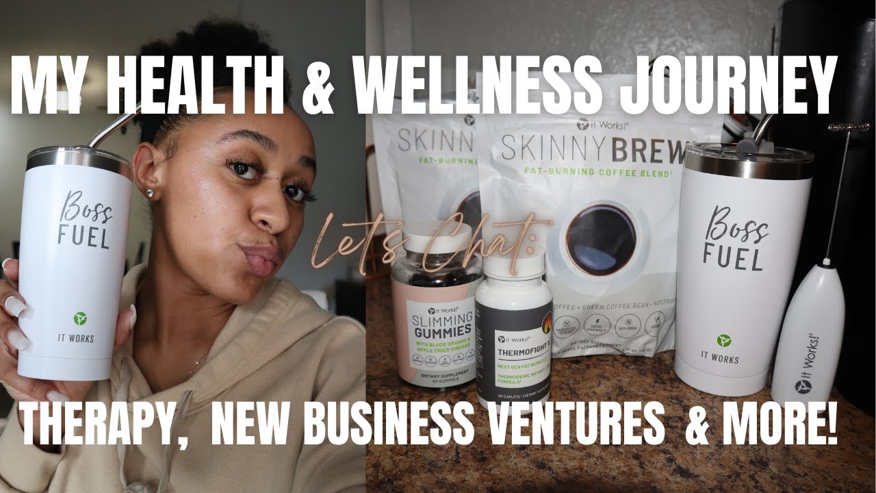 MY HEALTH & WELLNESS JOURNEY: THERAPY| NEW BUSINESS| TAKING CHARGE OF ...