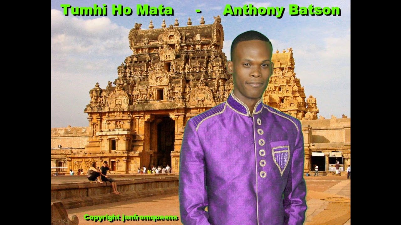 Anthony Batson - Tumhi Ho Mata (2017 Bhajan) - YouTube
