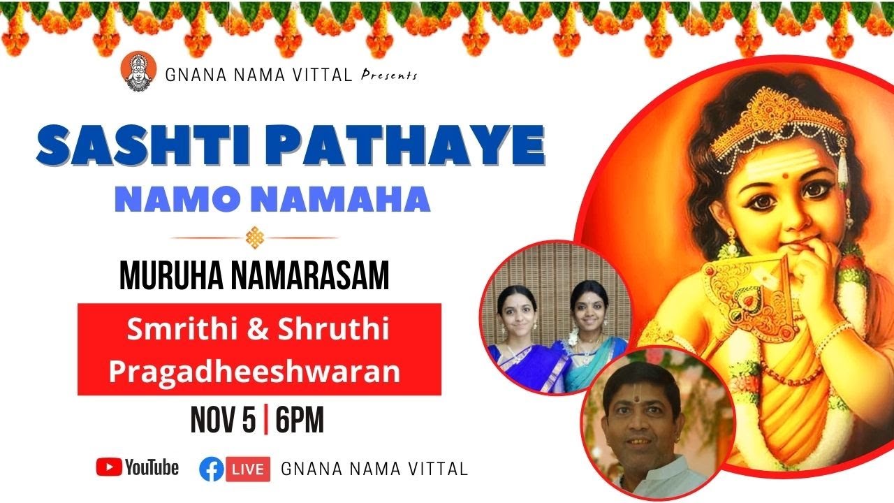 Shashti Pathaye Namo Nama | Muruha Namarasam by Sri.Pragadheeswaran ...